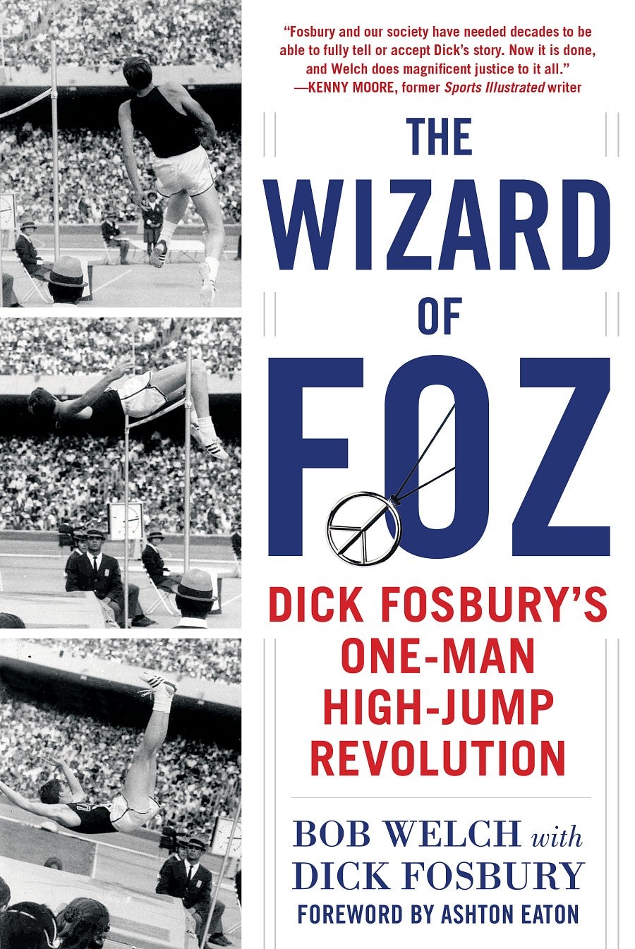 The Wizard of Foz: Dick Fosbury's One-Man High-Jump Revolution | OregonNews